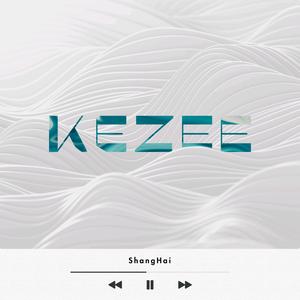KEZEE Shanghai的抖音 - 抖音